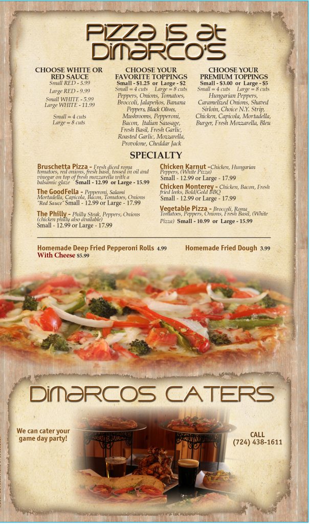 Menu - DiMarco's Bistro And Cantina - Call To Order (724) 438-1611!